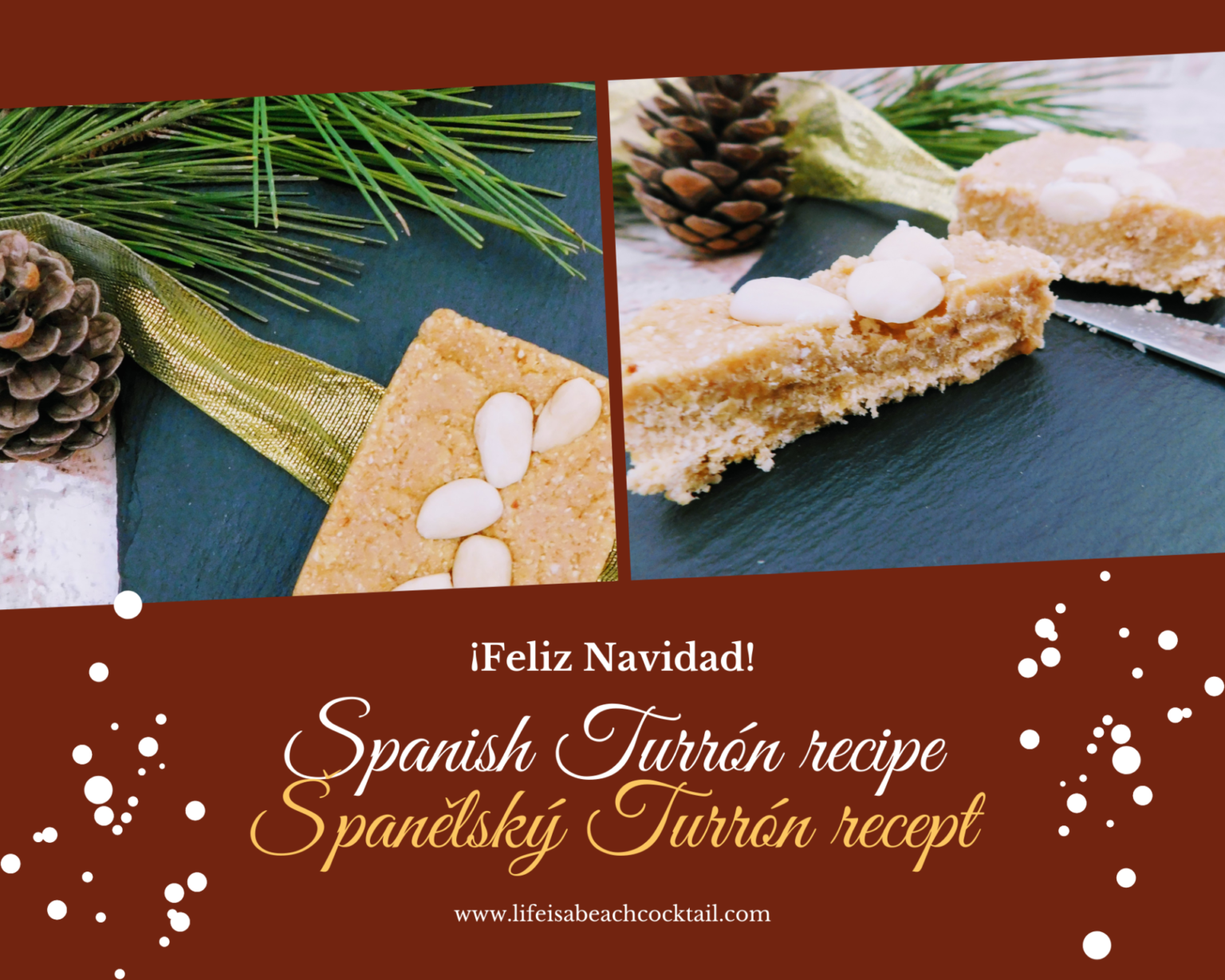Spanish Turrón recipe /Španělský Turrón recept - Life is a beach cocktail